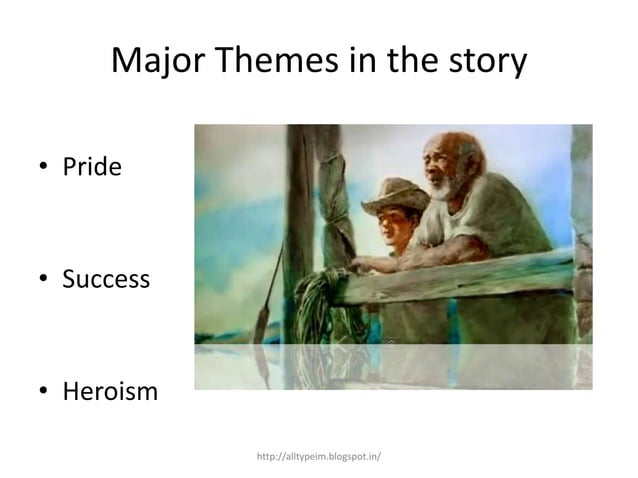 The old man and the sea | PPTX