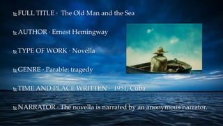 The old man and the sea | PPTX