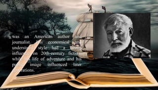 The old man and the sea | PPTX