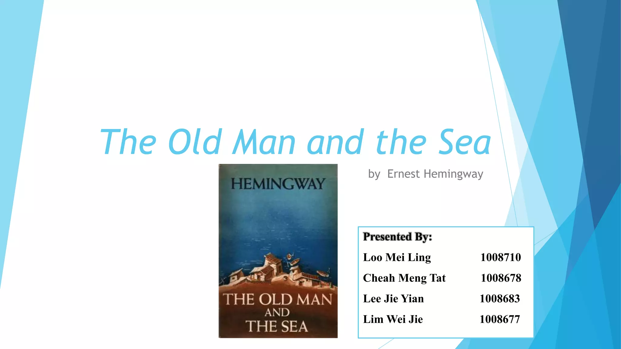 The old man and the sea | PPTX