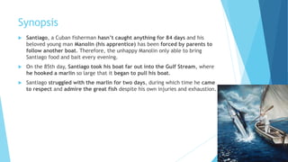 The old man and the sea | PPTX