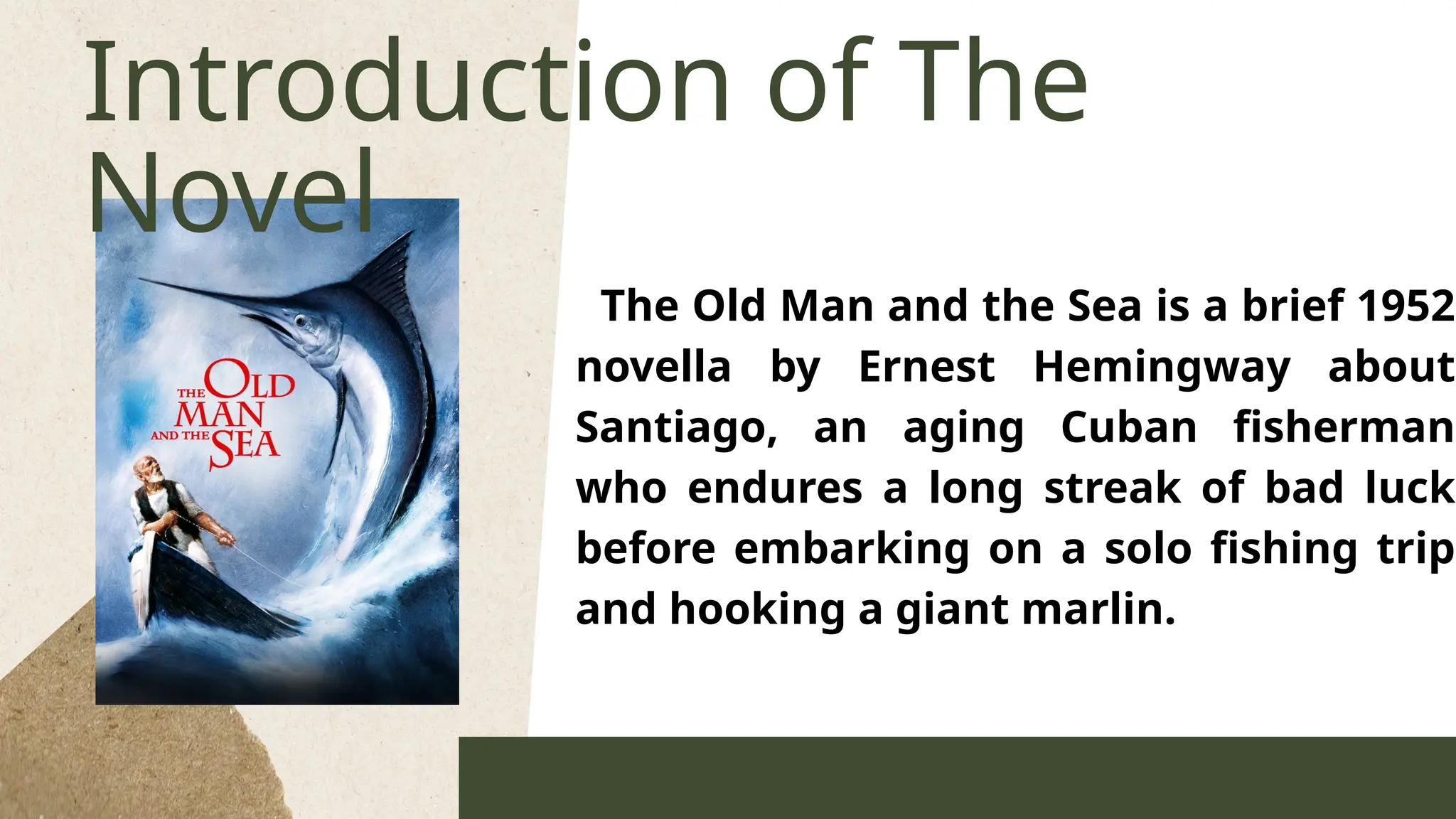 The old Man and The sea. About Author, summary,plot. | PPTX
