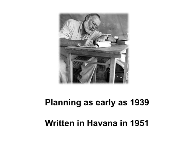 The Old Man And The Sea Introduction | PPTX