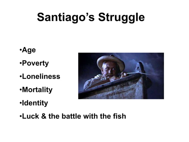 The Old Man And The Sea Introduction | PPTX