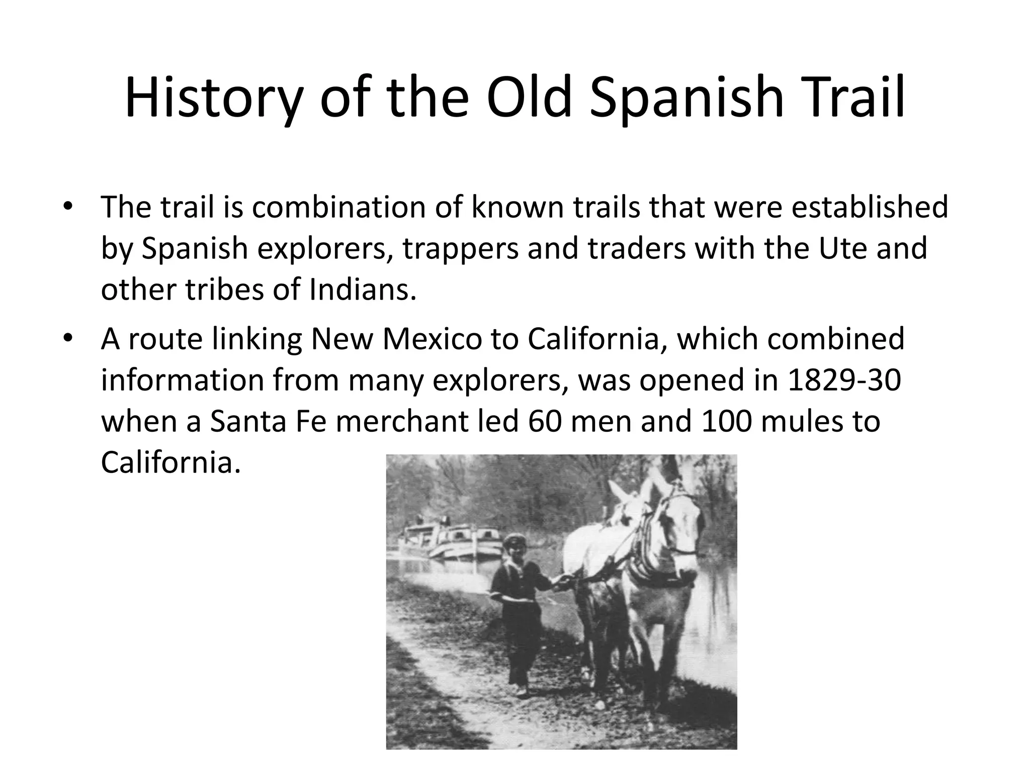 The Old Spanish Trail | PDF