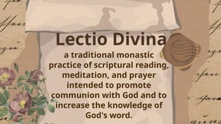 THEOLOGY EIGHT LECTIO DIVINA POWERPOINT PRESENTATION | PPTX