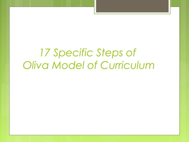 The Oliva Model of Curriculum | PPT