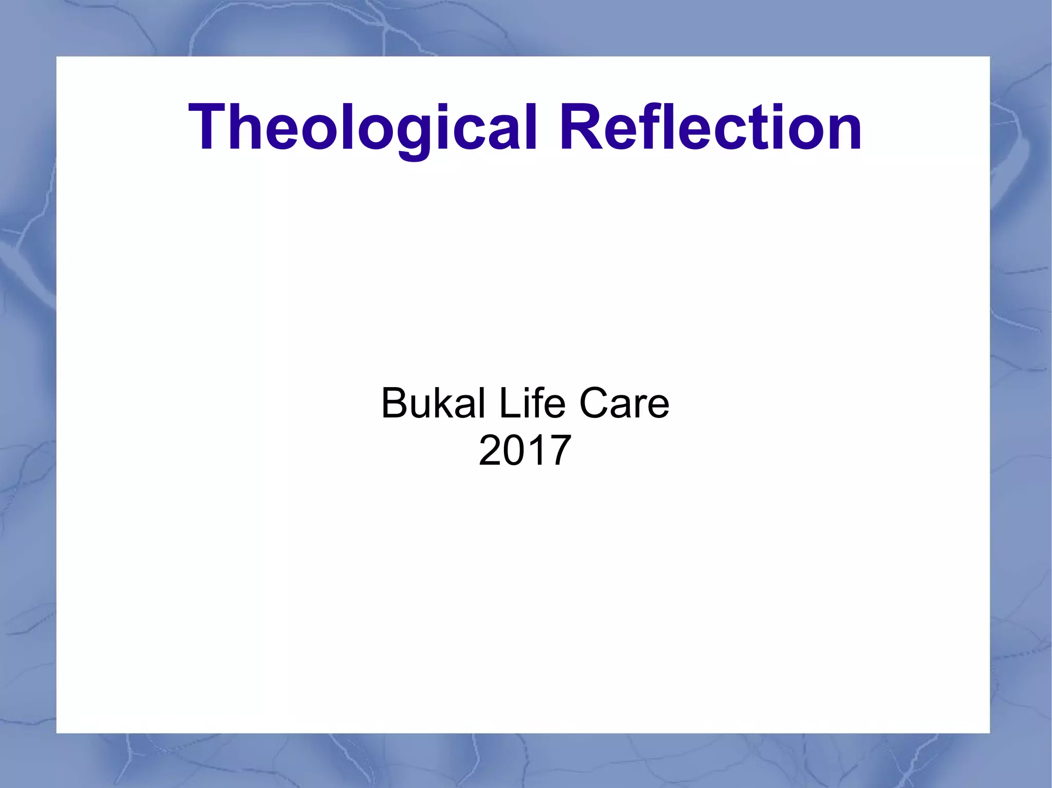 Theological Reflection | PPT