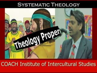 Theology Proper: What is God Like? | PPT