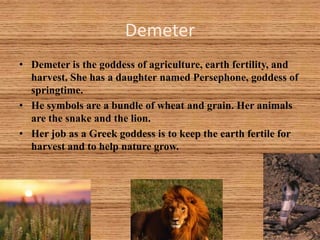 Persephone Symbol Animal