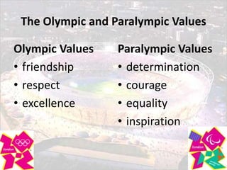 THE OLYMPIC AND PARALYMPIC VALUES | PPTX