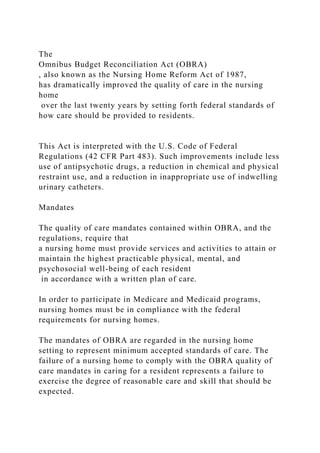 The Omnibus Budget Reconciliation Act (OBRA), also known as the .docx