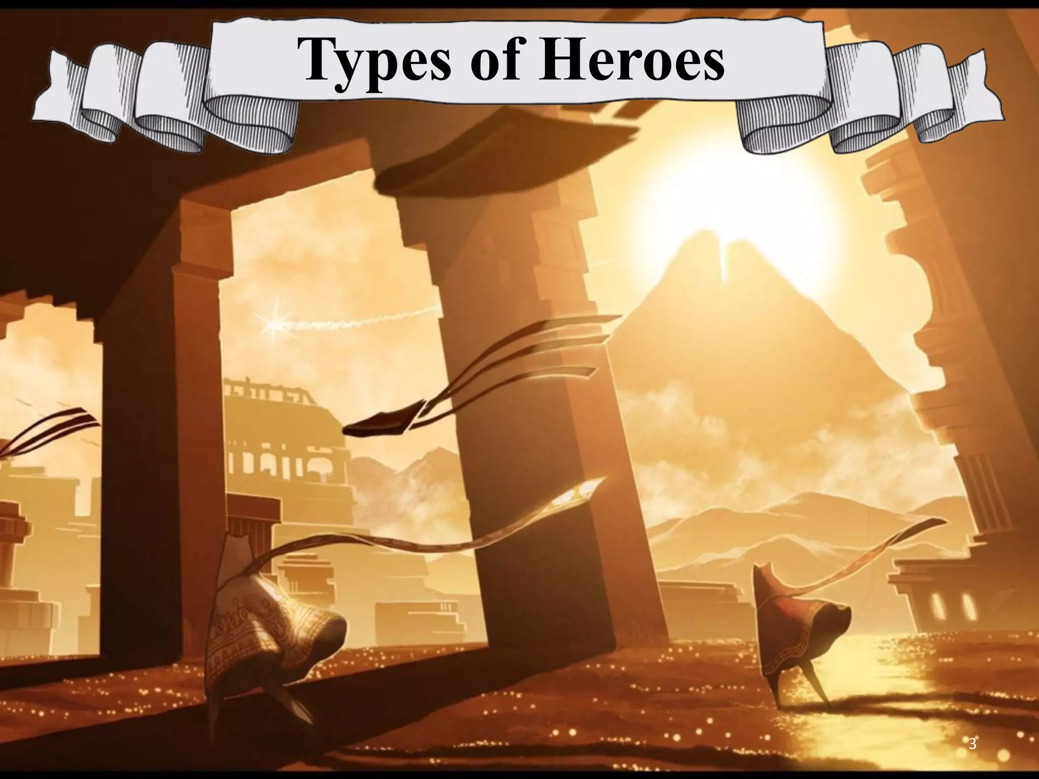 The One:Types of Heroes | PDF