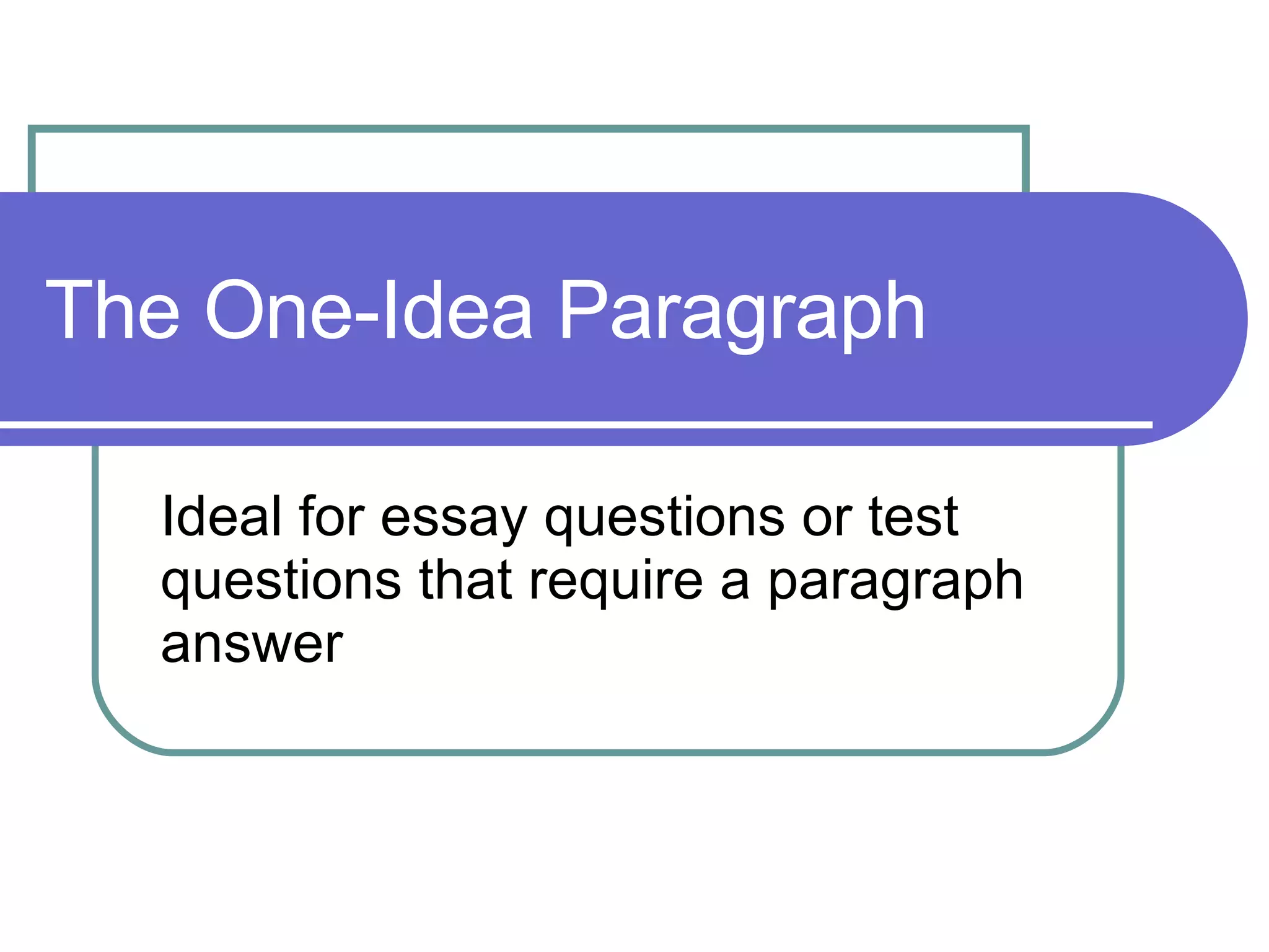 The One Idea Paragraph Introduction | PPT