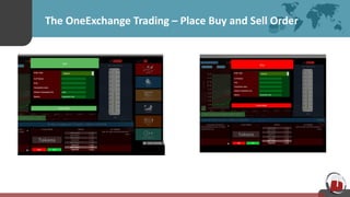 The One Exchange | PPT