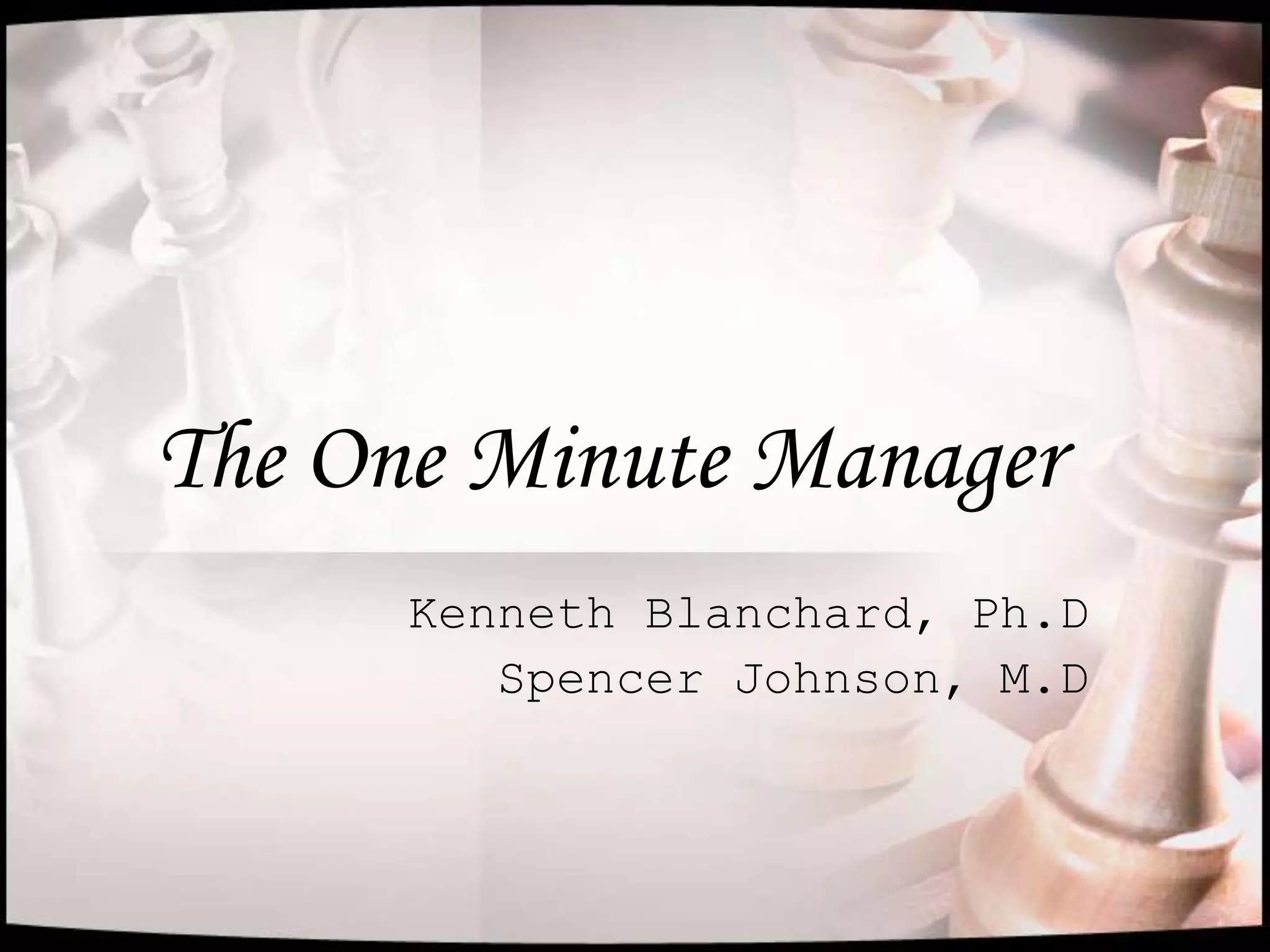 The One Minute Manager | PPTX