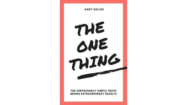 The One thing Book Summary | PPTX