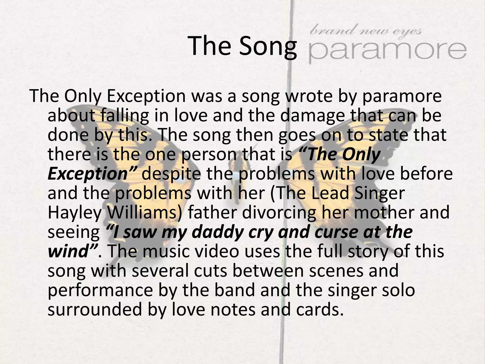 The Only Exception | PPTX | Adult Contemporary Music | Music