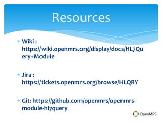 The open mrs hl7query module | PPTX