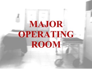 The Operating Room | PPT