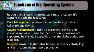 The operating system (os), | PPTX
