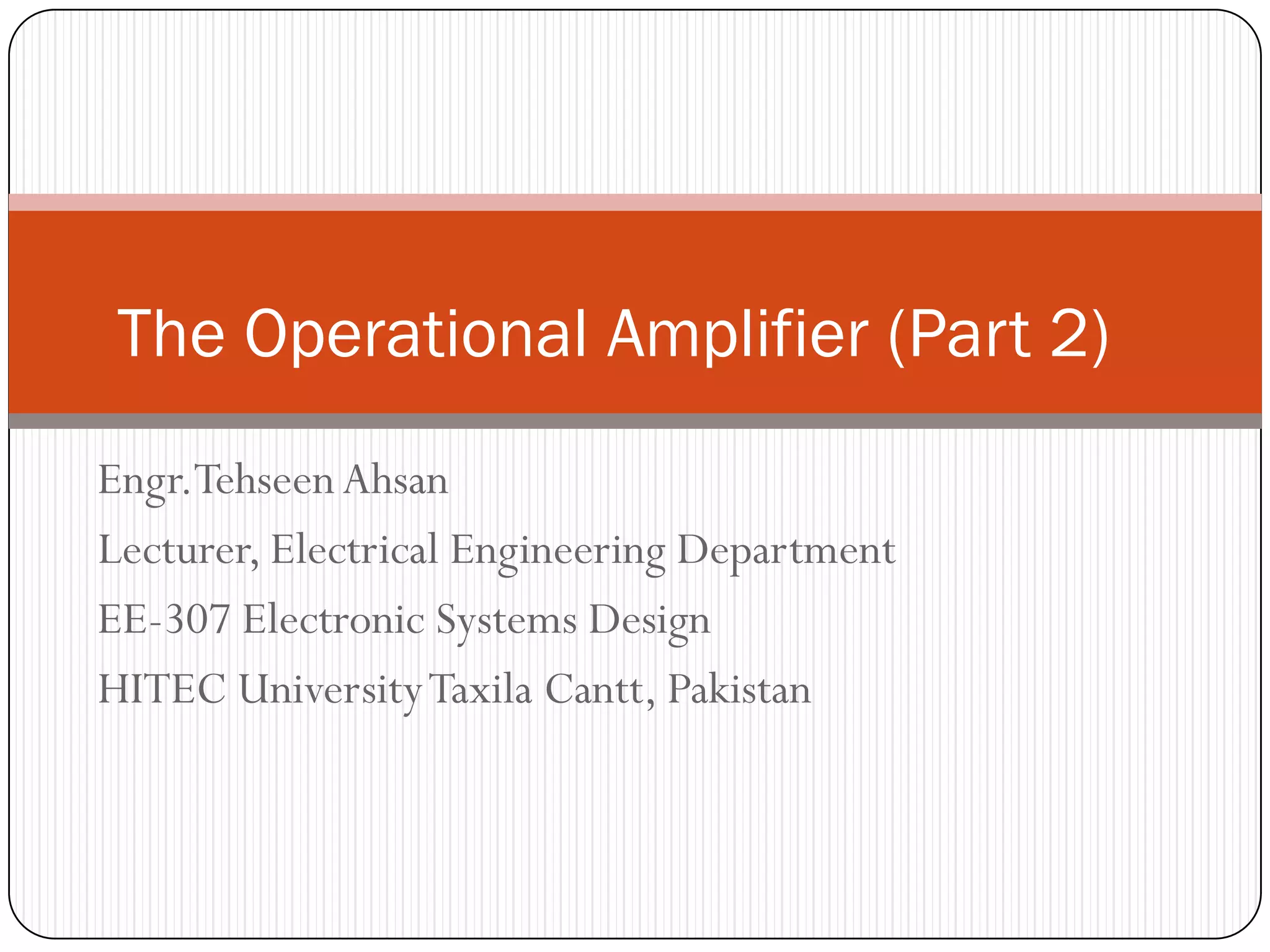The operational amplifier (part 2) | PPT