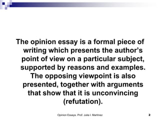 The opinion essay | PPSX | Books and Literature