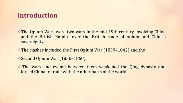 The opium wars | PPTX