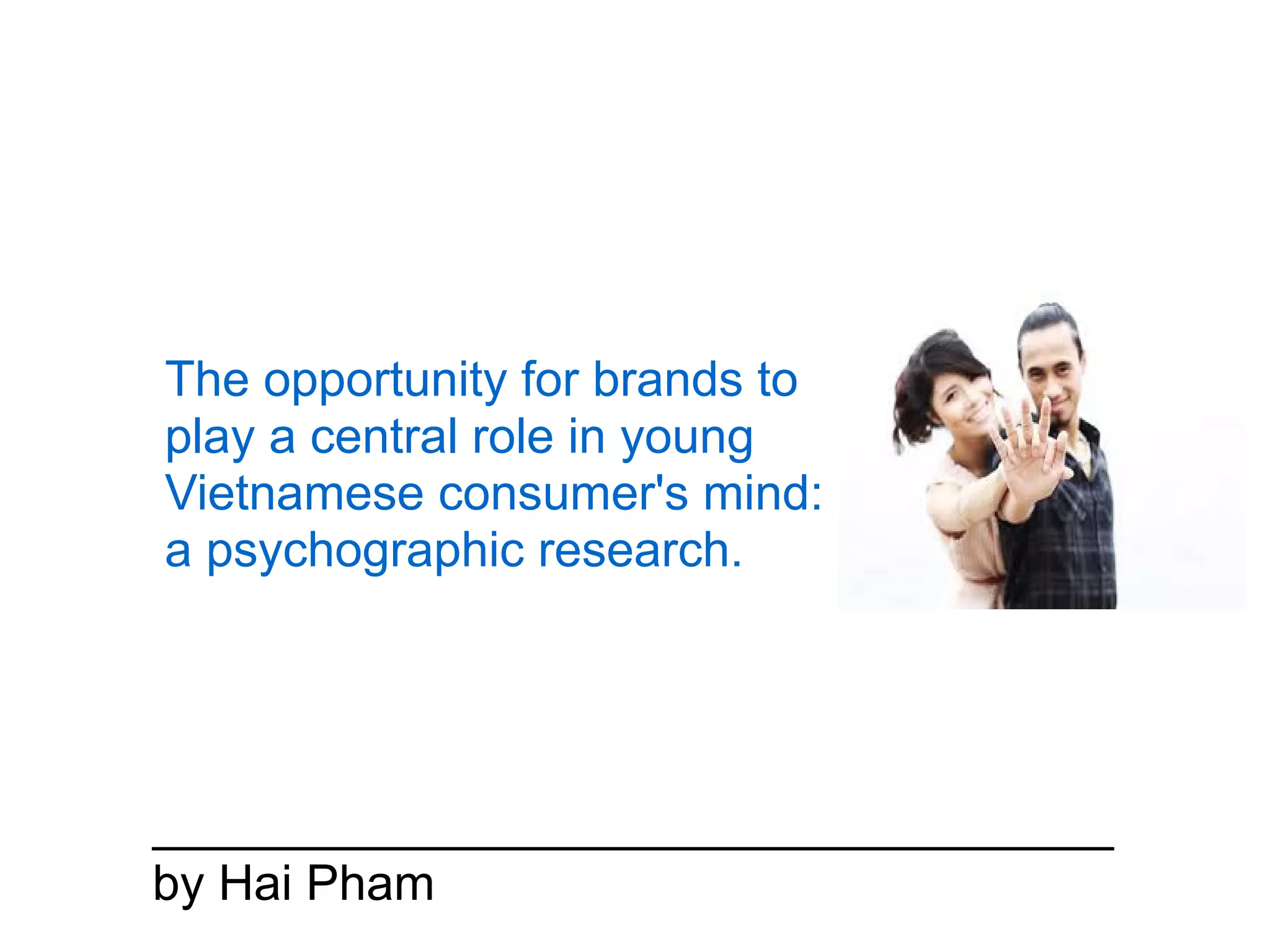 The Opportunity For Brands To Play A Central Role In Young Vietnamese ...