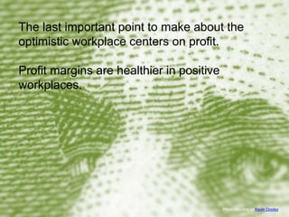 The Optimistic Workplace: A Book Visual Summary | PPT