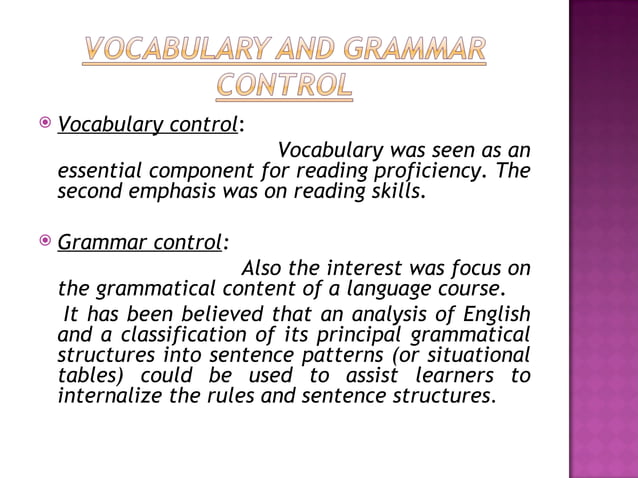 The oral approach and situational language teaching