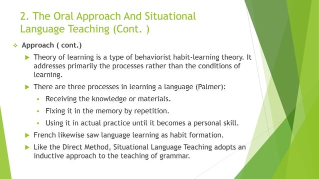 The oral approach and situational language teaching | PPTX | Education