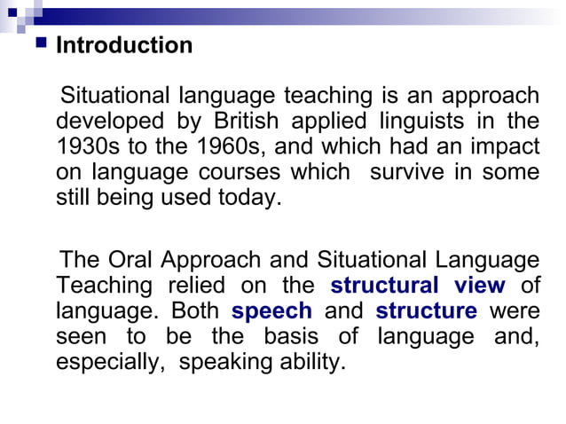 The oral approach and slt | PPT