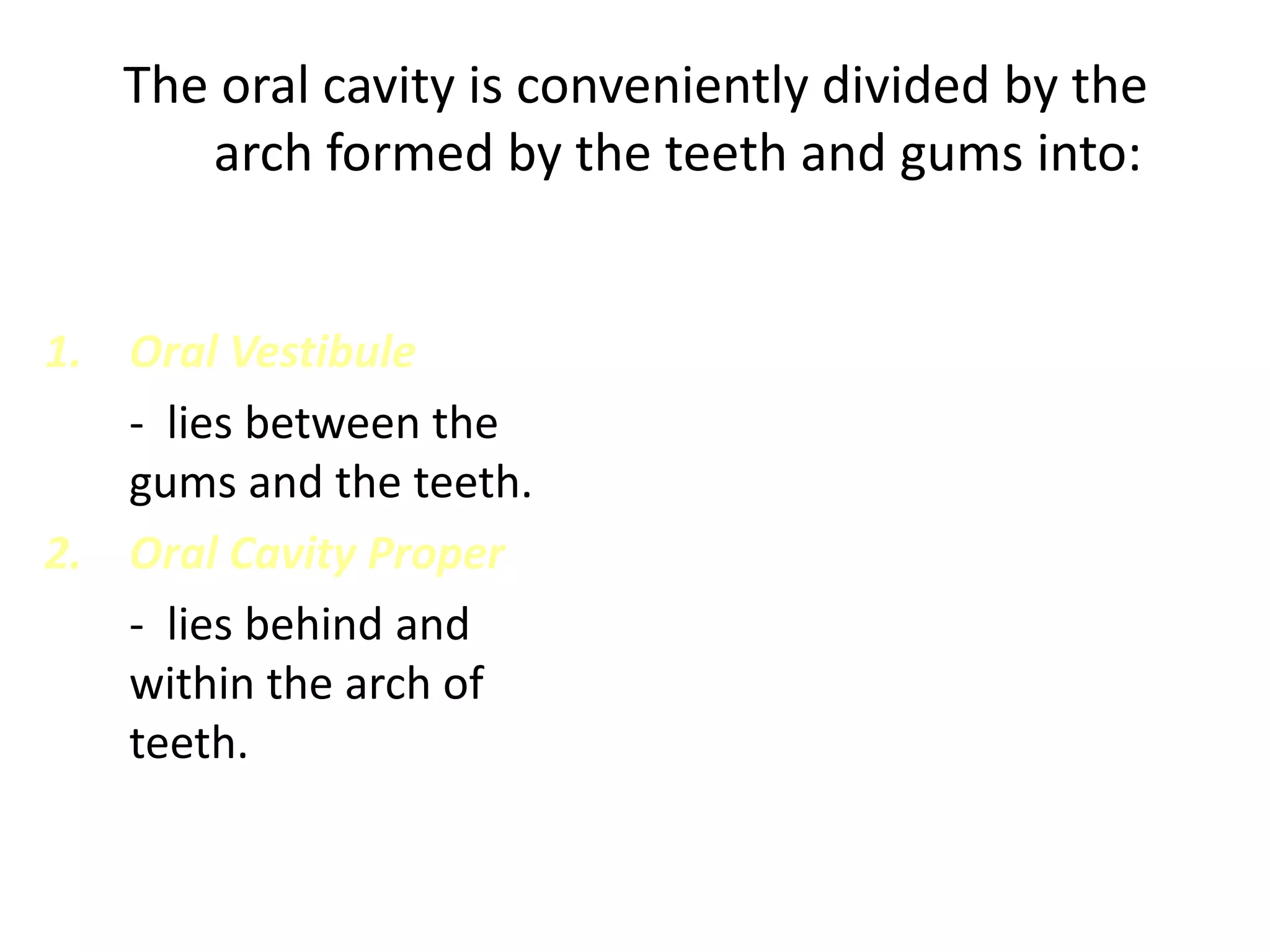 The oral cavity | PPTX