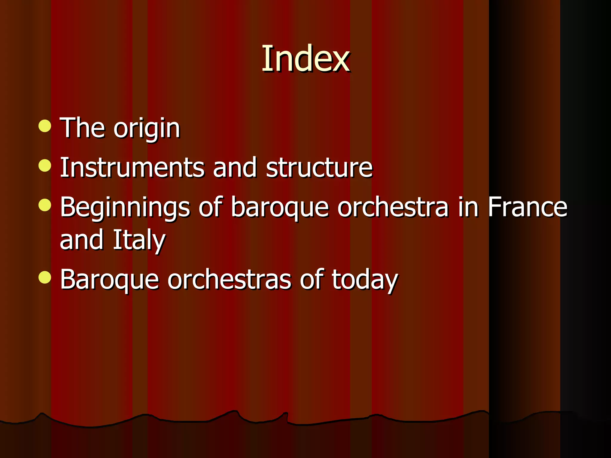 The Baroque Orchestra | PPT | Classical Music | Music