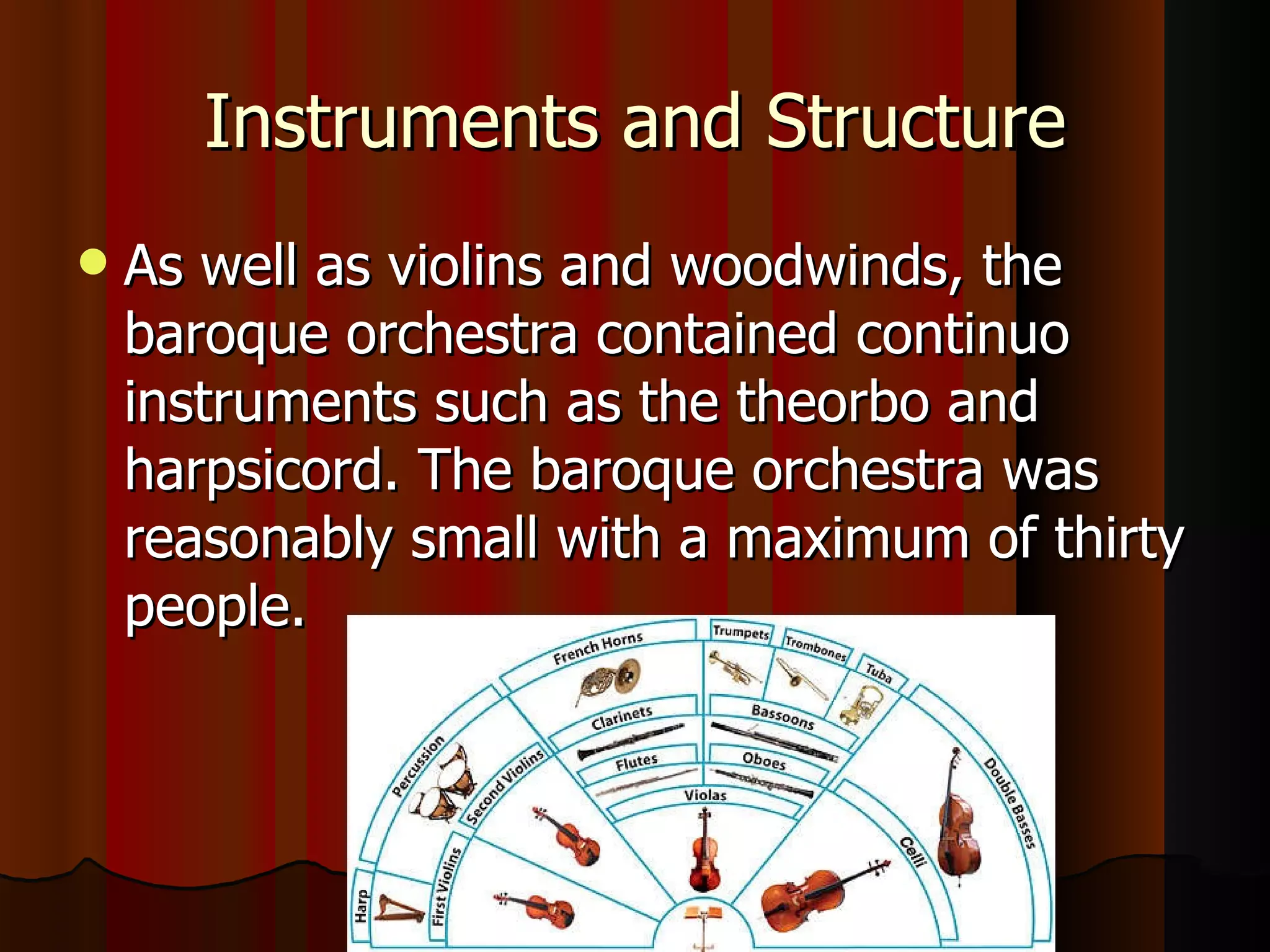 The Baroque Orchestra | PPT | Classical Music | Music