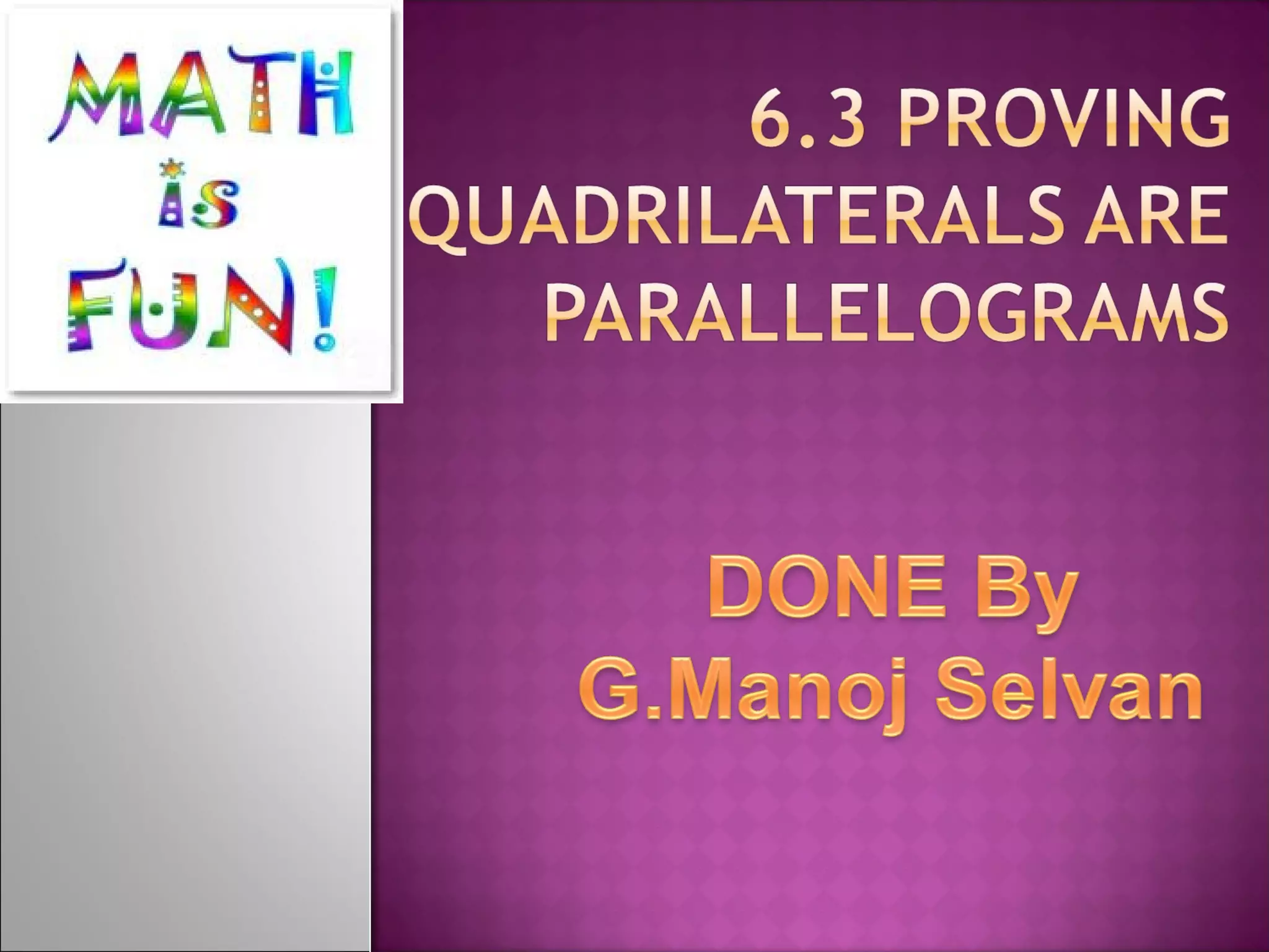 Quadrilaterals Theorems | PPT