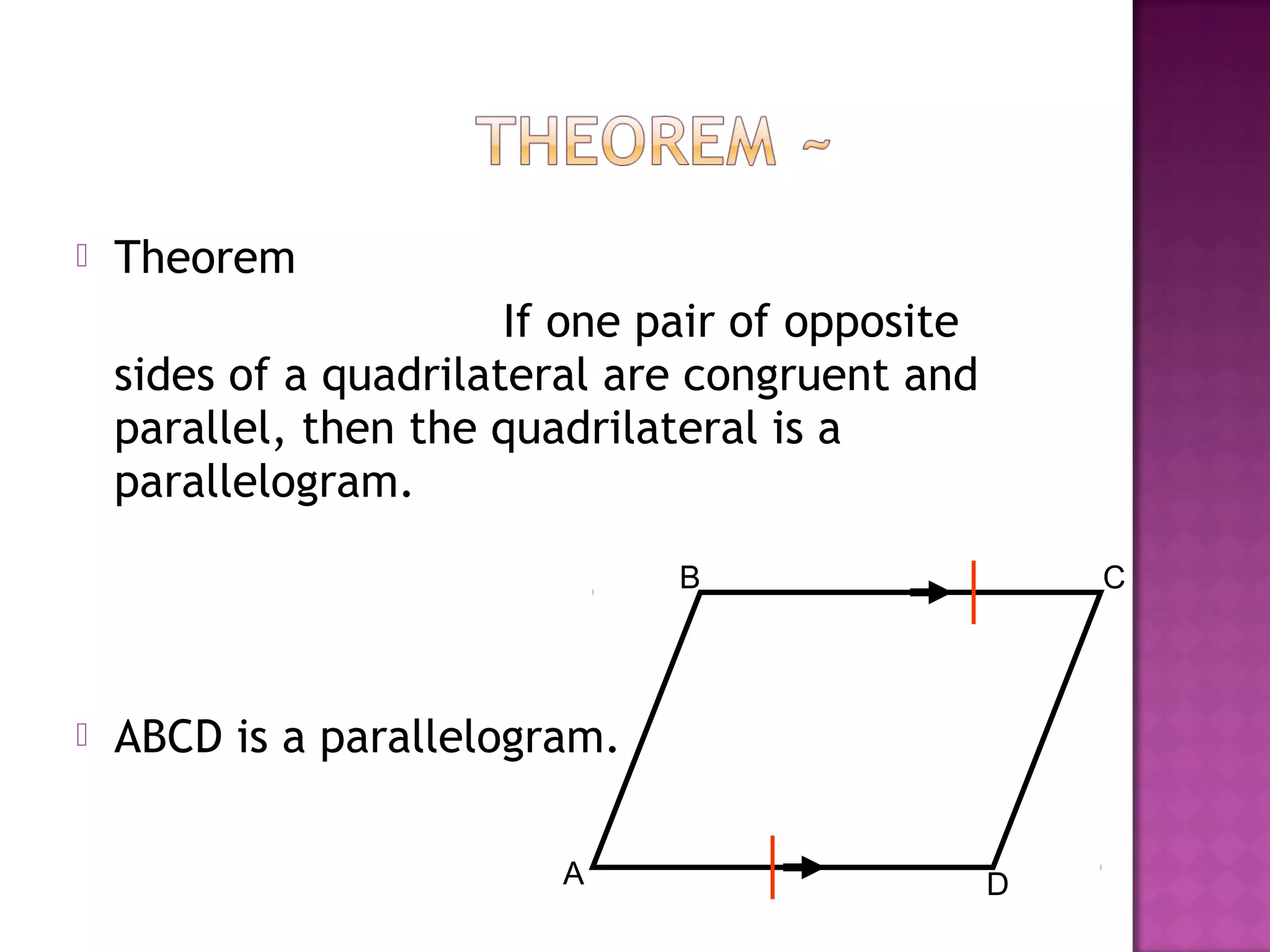Quadrilaterals Theorems | PPT