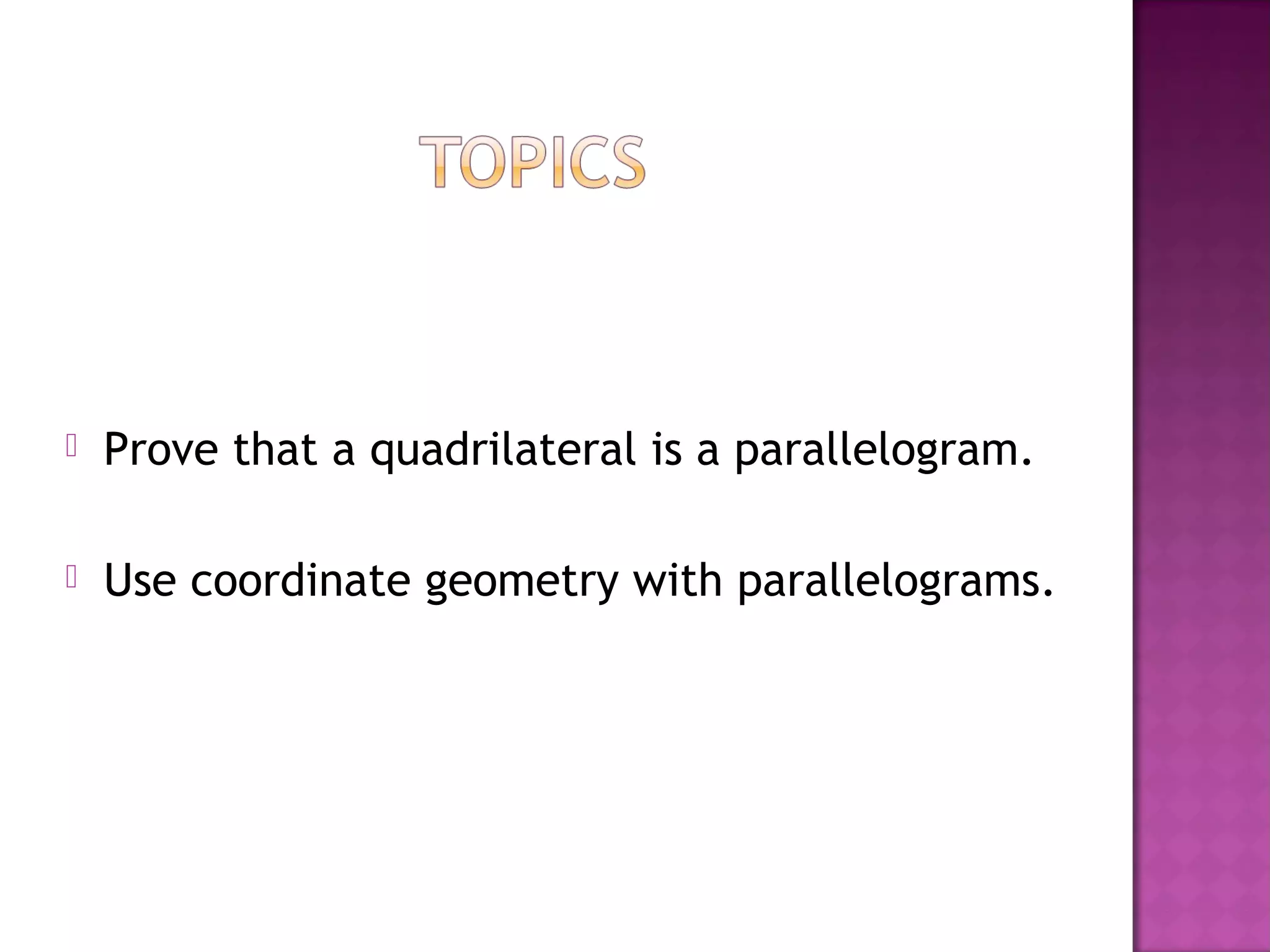 Quadrilaterals Theorems | PPT