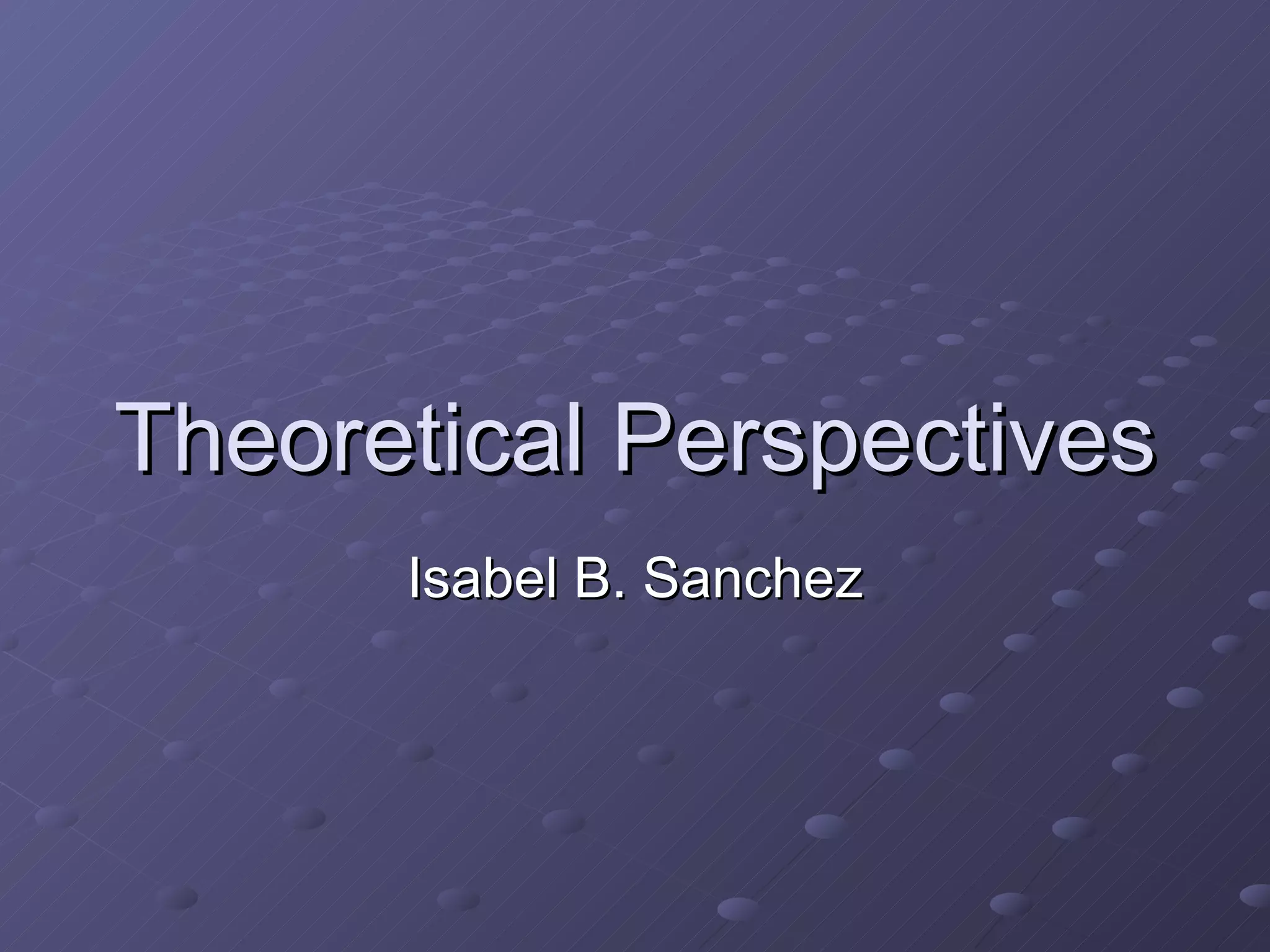 Theoretical Perspectives | PPT