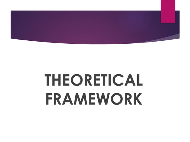 theoreticalandconceptualframeworks-240217232647-323580dd [Autosaved].pptx