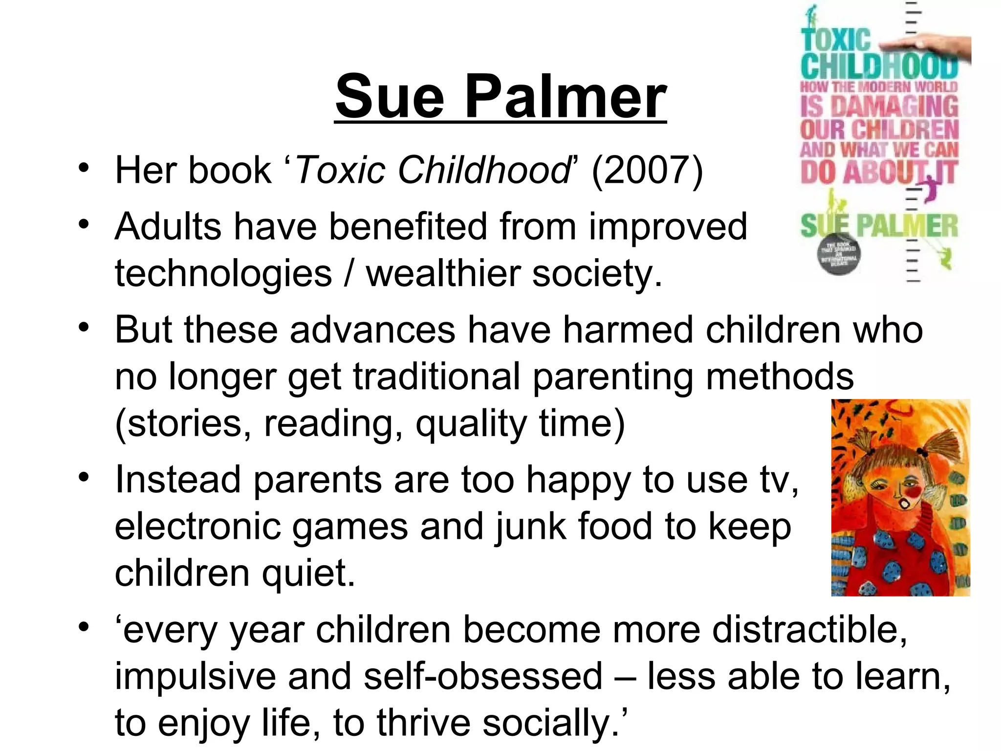 Theoretical approaches to childhood | PPT