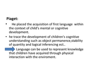 Theoretical approaches to first language aquisition | PPTX