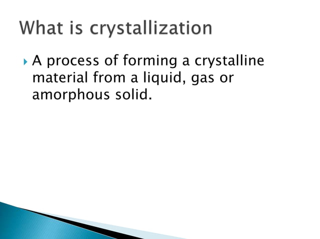 Theoretical basis of crystallization | PPTX | Chemistry | Science