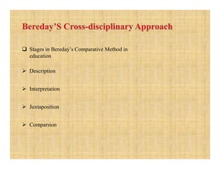 Theoretical concerns in Comparative Education – Bereday’s Cross ...