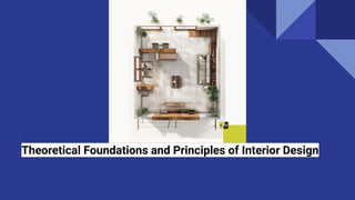 Theoretical Foundations and Principles of Interior Design.pdf