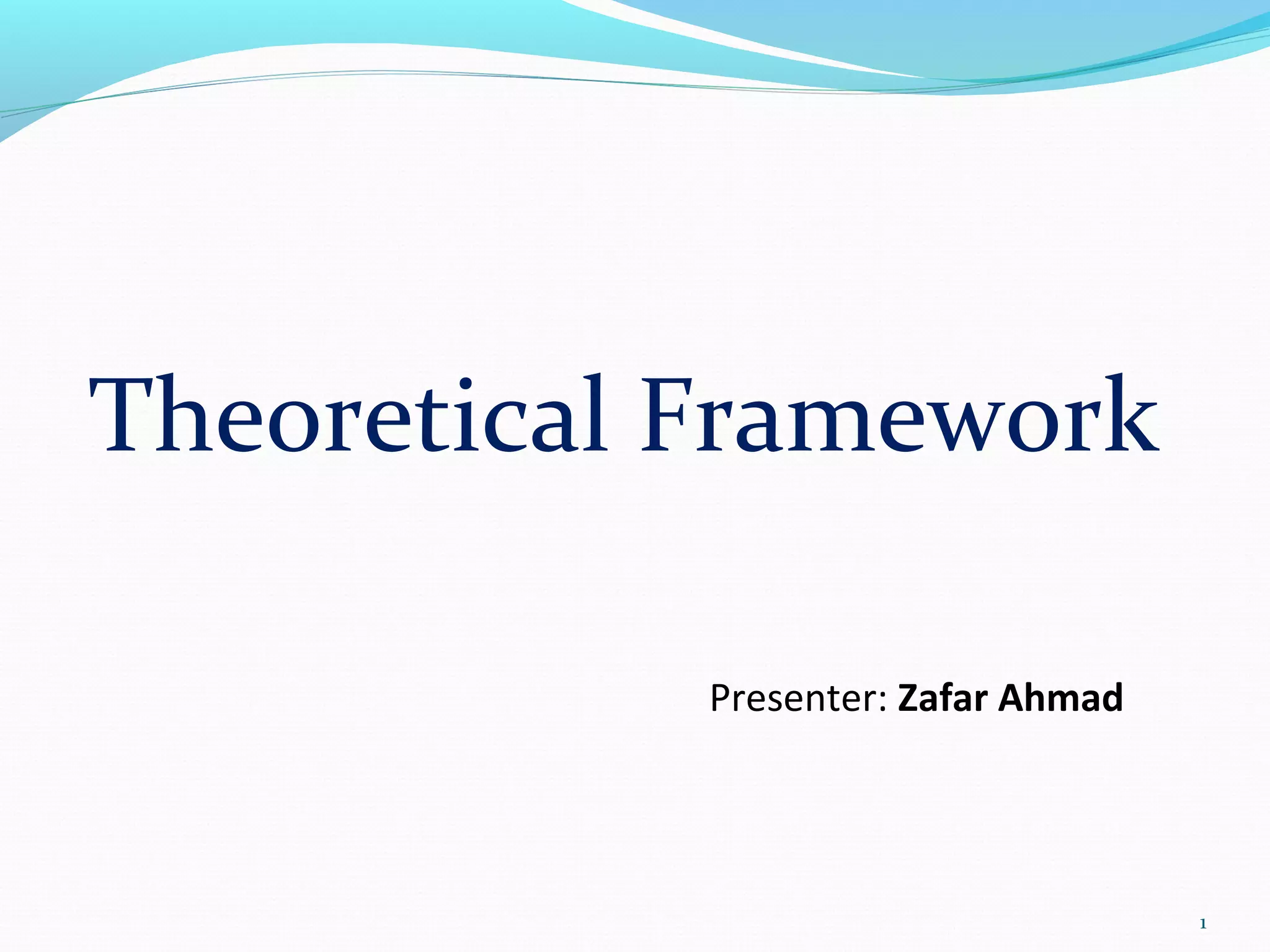 Theoretical framework d1 2016 11-18 | PPT