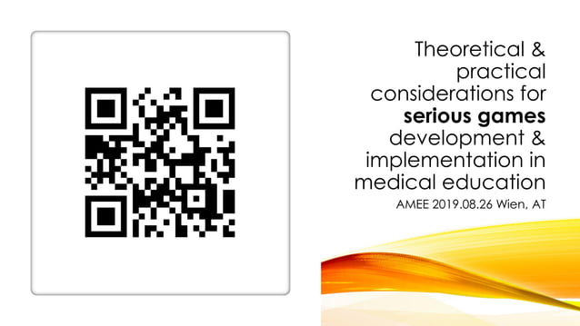 Theoretical and Practical Considerations for Serious Games Development | PPT