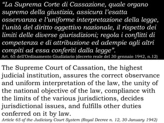 The organisation of civil justice in italy att. silvia giannini ...