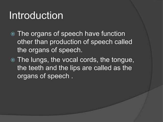 The organs of speech | PPTX